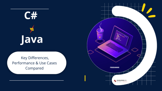 Java vs C# Comparison | Full Guide in 2025